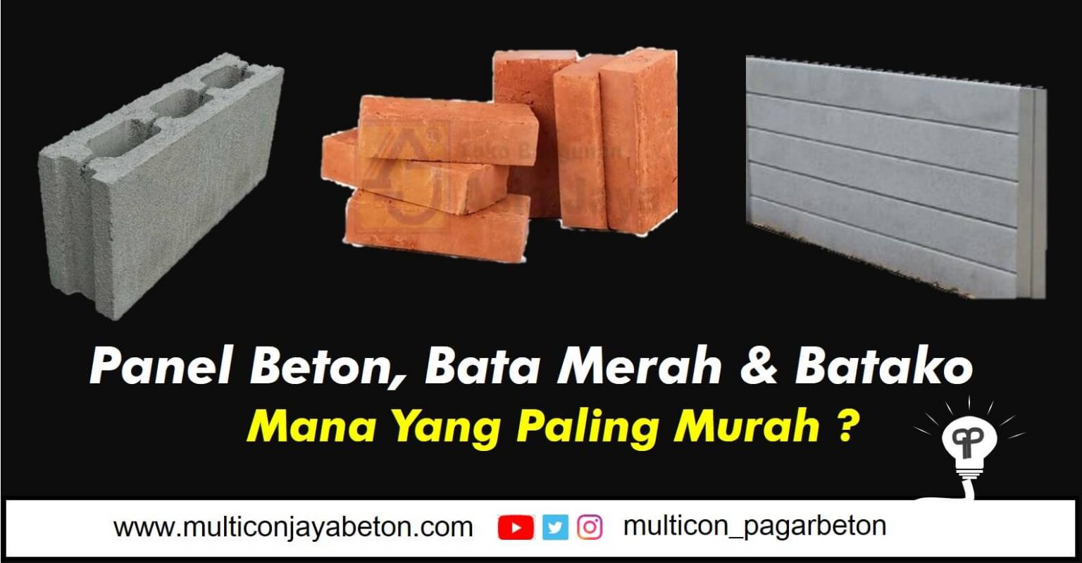 Perbandingan Biaya Pemasangan Panel Beton, Bata Merah dan Batako